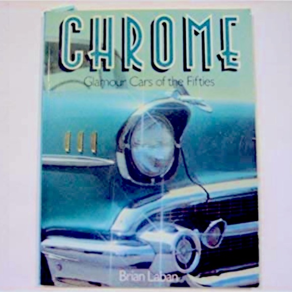 Other | Chrome Glamour Cars Of The Fifties By Brian Laban Hardcover Book Excellent | Poshmark